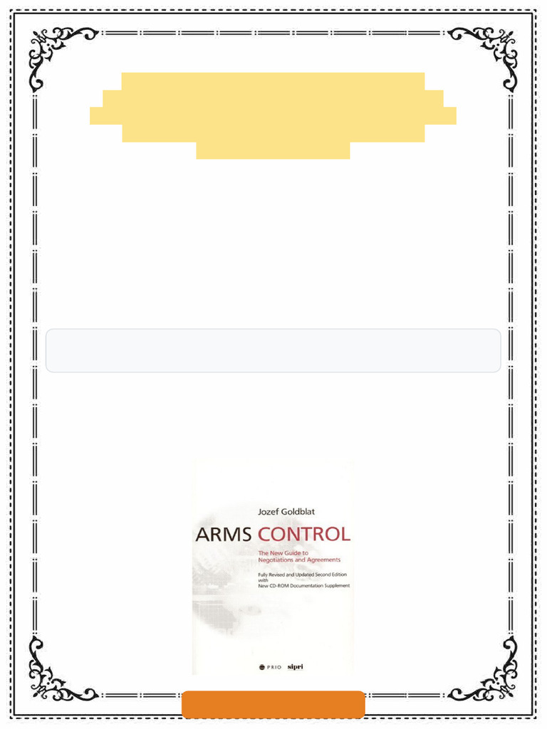 Arms Control The New Guide to Negotiations and Agreements with New CD ...