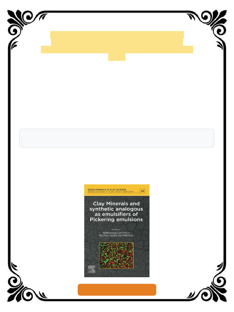 Clay Minerals and Synthetic Analogous As Emulsifiers of Pickering ...