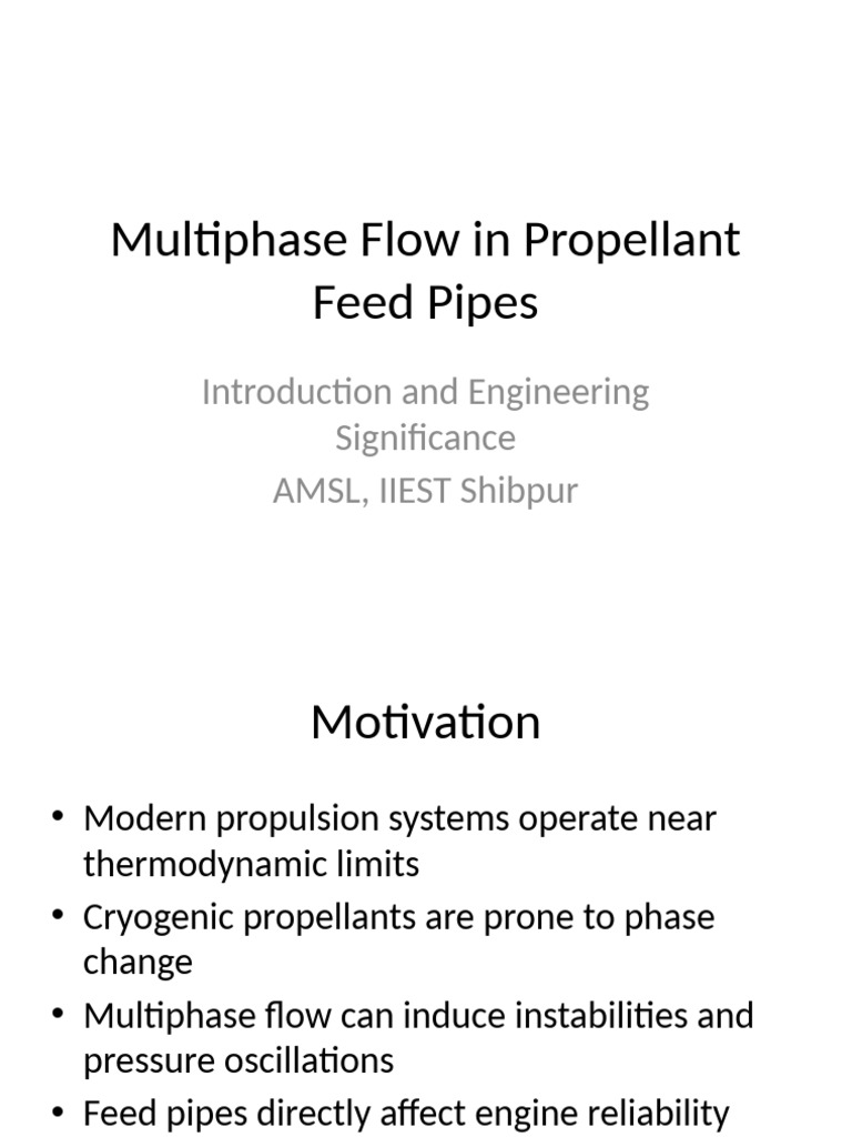 Multiphase Flow in Propellant Feed Pipes | PDF | Rocket Propellant ...
