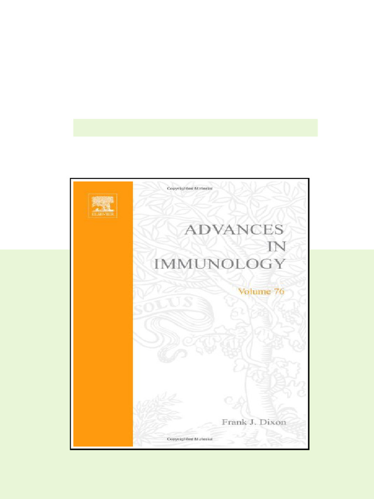 Advances in Immunology 76 1st Edition Frank J. Dixon - Ebook and ...