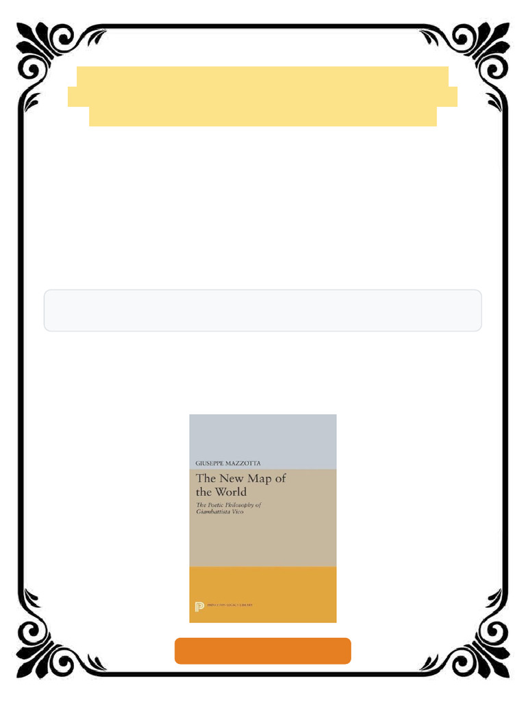 The New Map of The World The Poetic Philosophy of Giambattista Vico ...