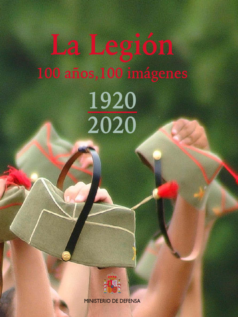 Centenario de La Legión Española: 100 Años | PDF | Militares de españa ...
