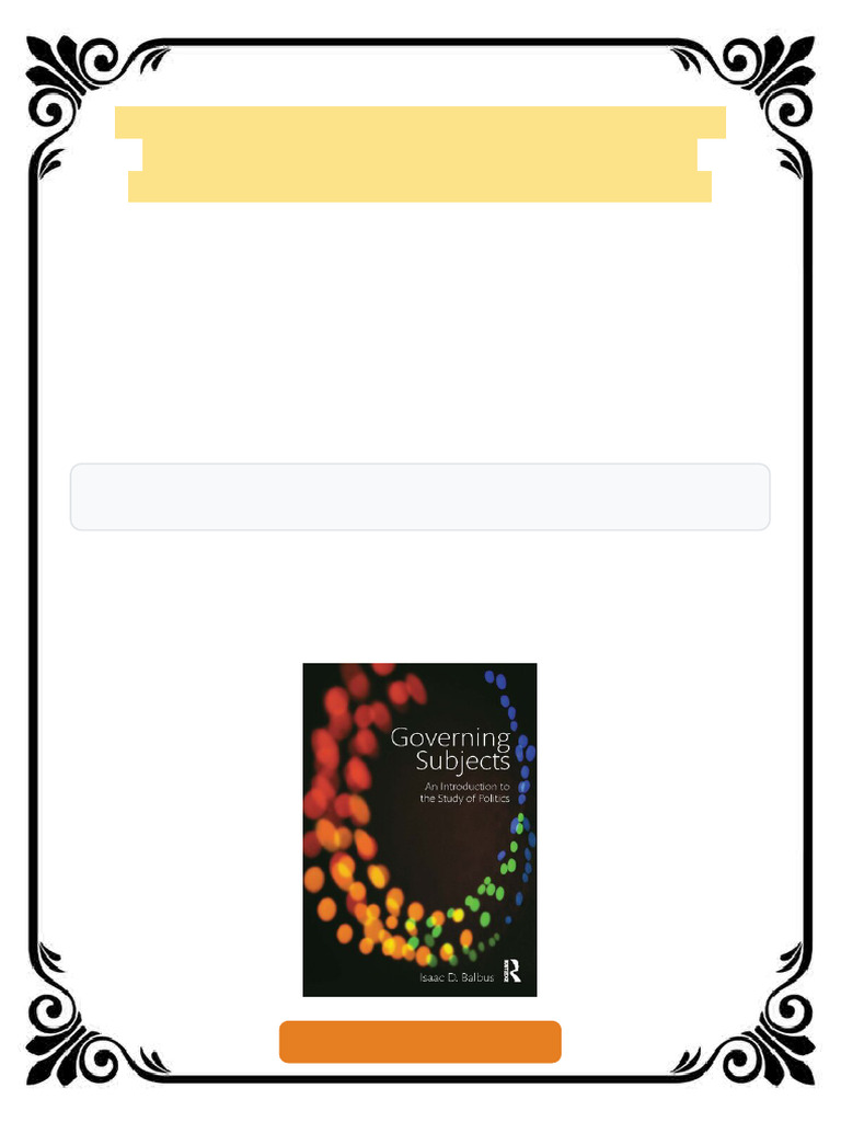 Governing Subjects An Introduction To The Study Of Politics 1st Edition ...
