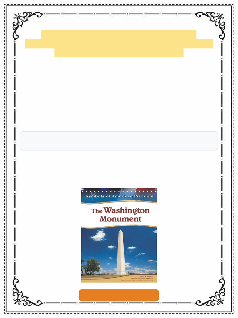 The Washington Monument Symbols of American Freedom 1st Edition Julia ...