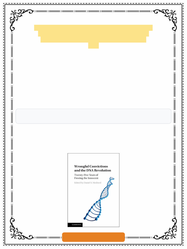 Wrongful Convictions and The DNA Revolution Twenty Five Years of ...