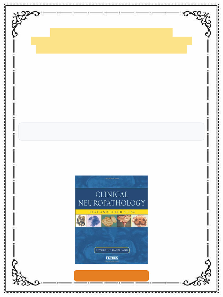 Clinical Neuropathology Text and Color Atlas 1st Edition Catherine ...