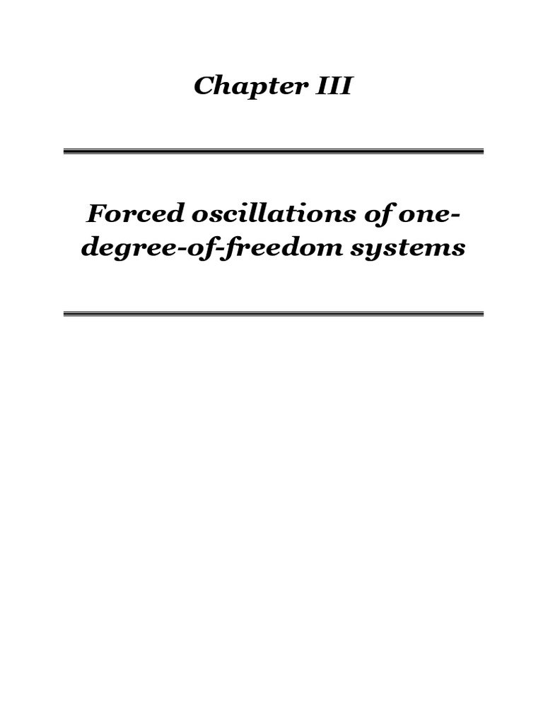 Forced Oscillations of One-Degree-Of-freedom Systems | PDF | Resonance ...