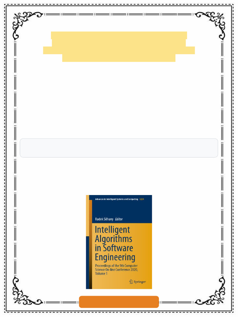 Intelligent Algorithms in Software Engineering: Proceedings of the 9th ...