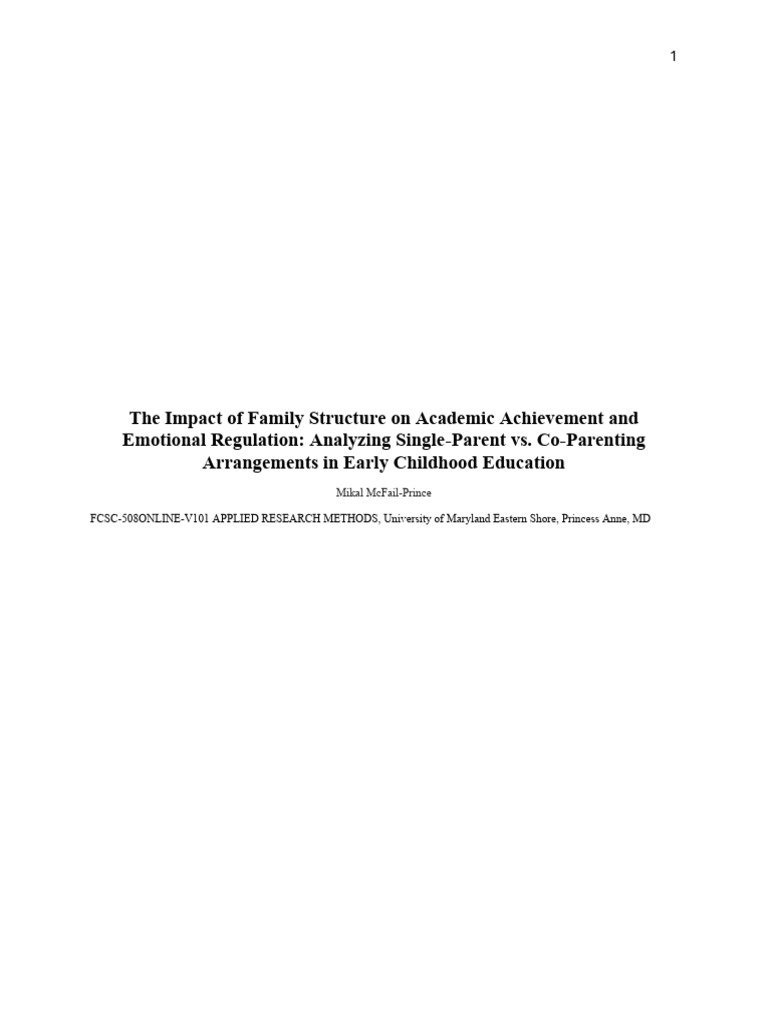 The Impact of Family Structure On Academic Achievement and Emotional ...