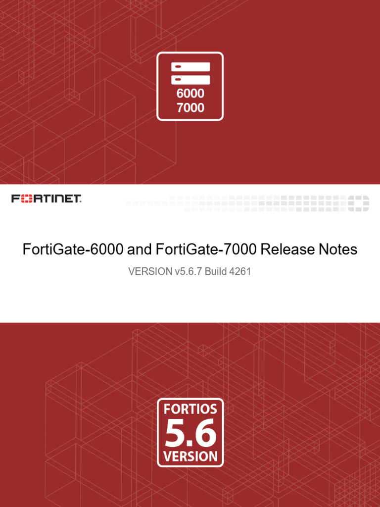 Fortigate 6000 7000 v5.6.7 Release Notes | PDF | I Pv6 | Internet Protocols