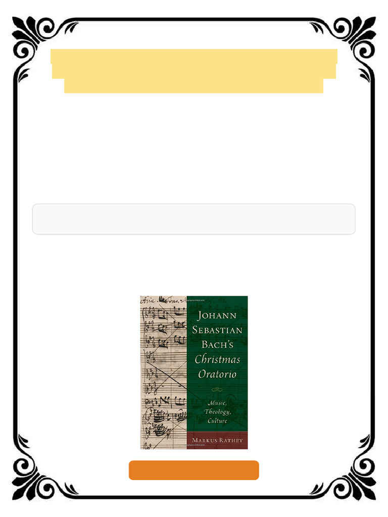 Johann Sebastian Bach's Christmas Oratorio: Music, Theology, Culture ...