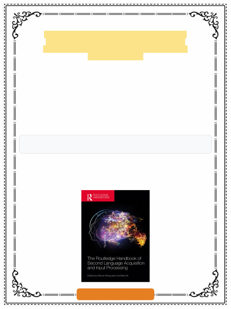 The Routledge Handbook of Second Language Acquisition and Input ...
