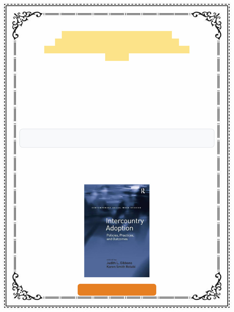 Intercountry Adoption Policies Practices and Outcomes Karen Smith ...