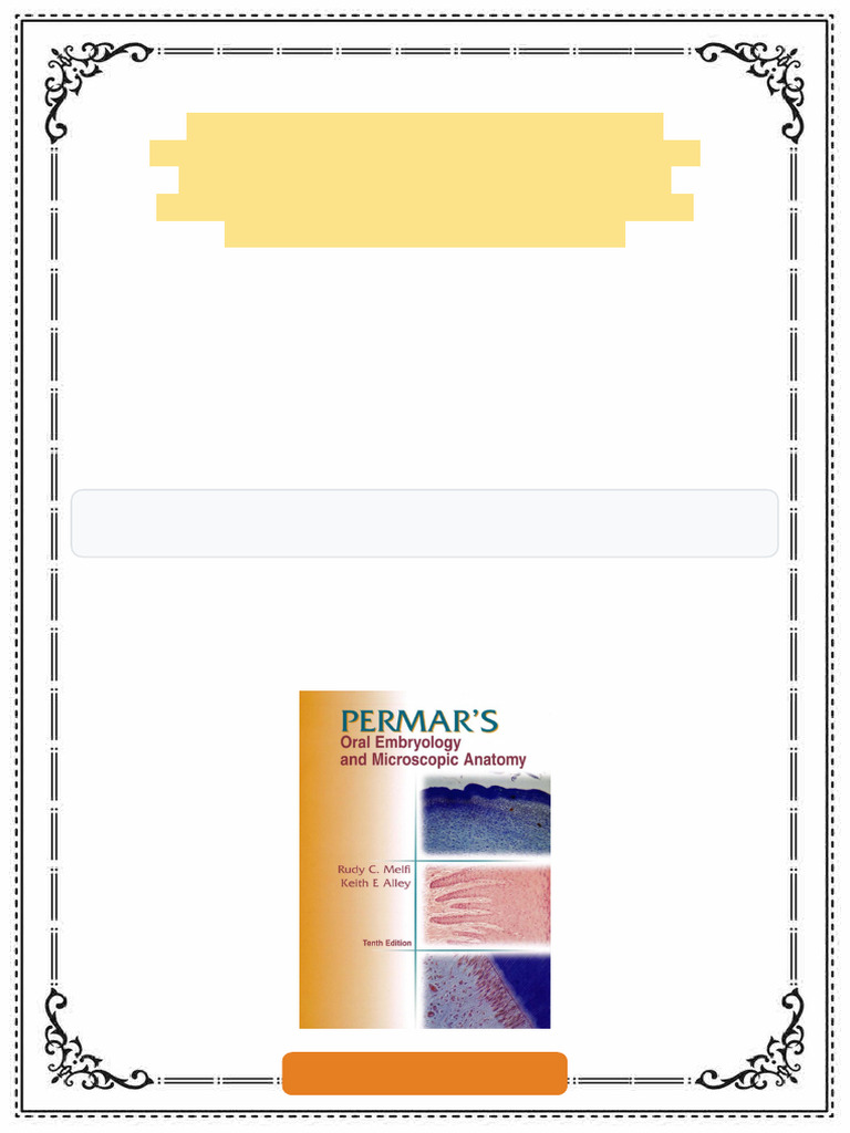 Permar's Oral Embryology and Microscopic Anatomy A Textbook for Students in Dental Hygiene 10th ...
