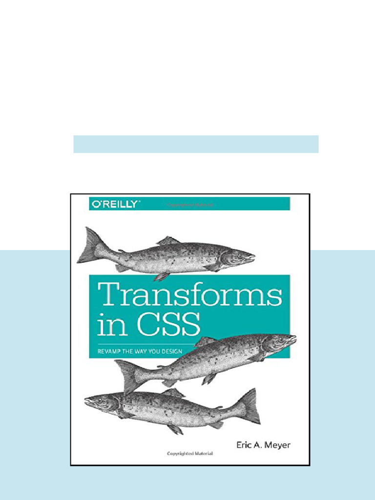 (Ebook) Transforms in CSS: Revamp the Way You Design by Eric A. Meyer ...