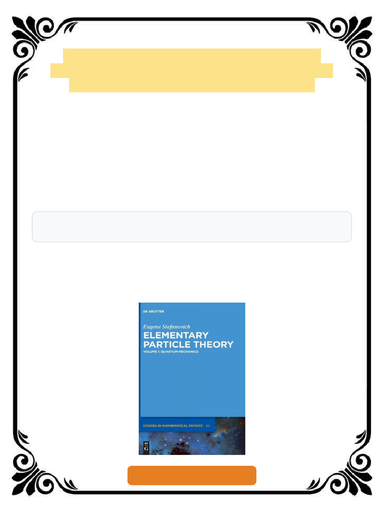 Elementary Particle Theory Volume 1 Quantum Mechanics 1st Edition ...