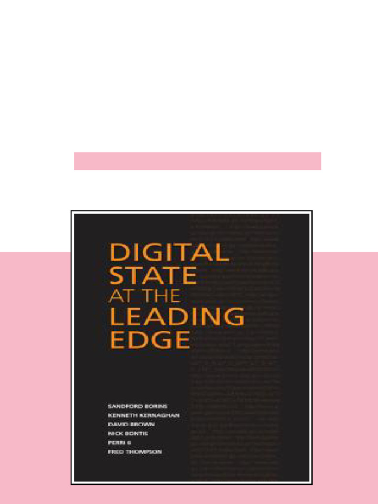 (Ebook) Digital State at the Leading Edge by Sandford Borins; Kenneth ...