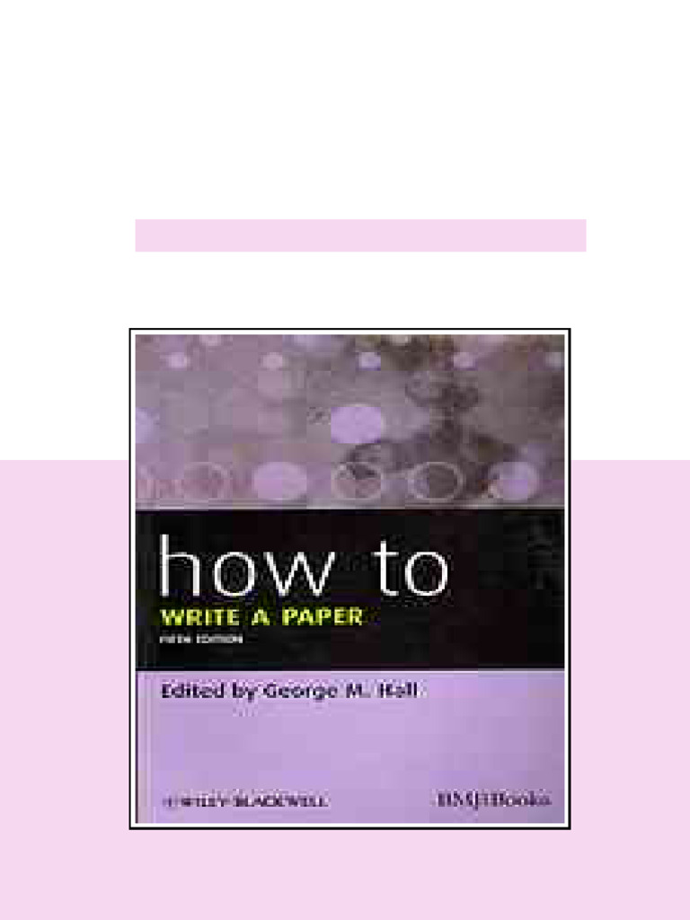 How To Write A Paper 5th Ed Edition George M Hall - Ebook and Textbook ...