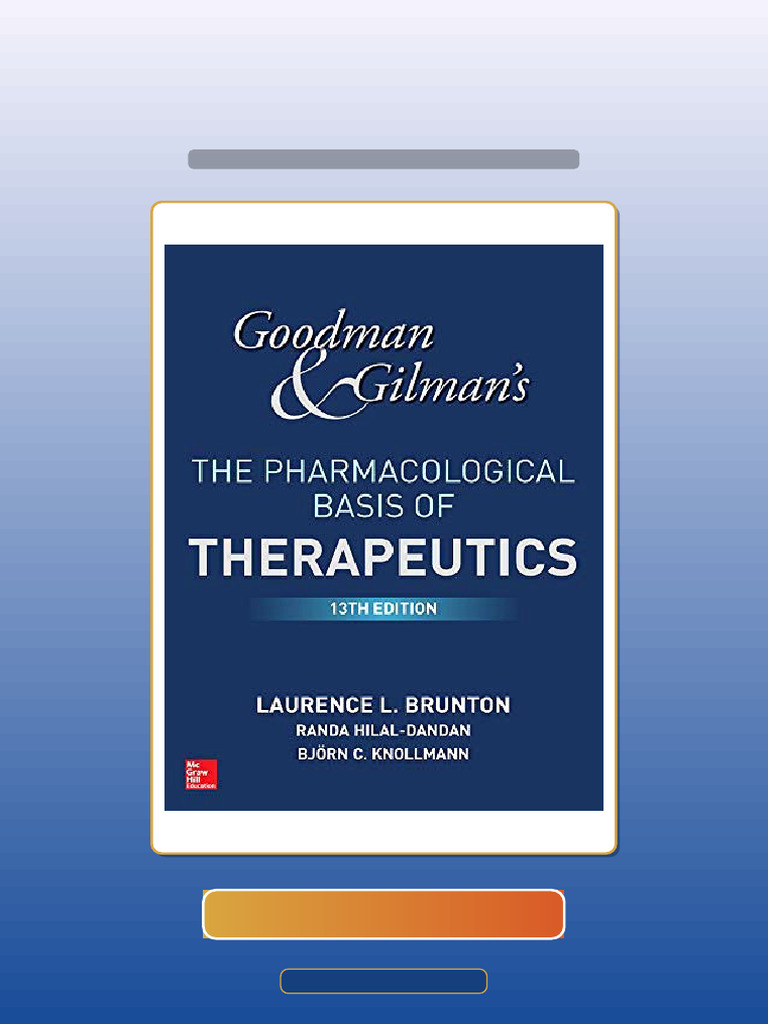 Test Bank of Goodman and Gilman?s The Pharmacological Basis of ...