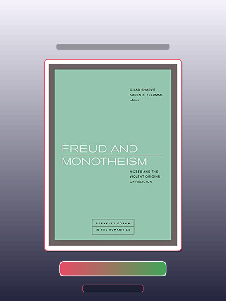 Test Bank of Freud and Monotheism by Gilad Sharvit Editor Contributor ...