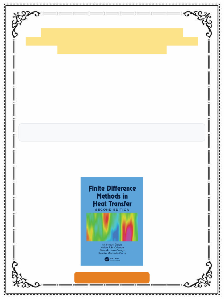 Finite Difference Methods in Heat Transfer, Second Edition M. Necati ...