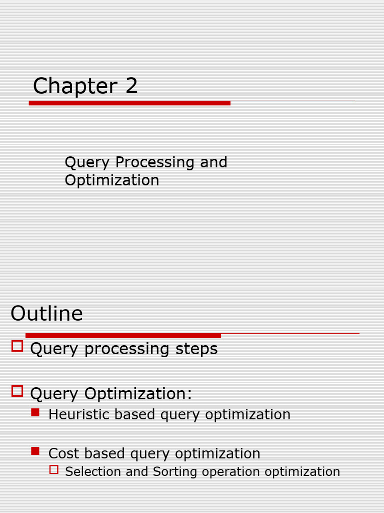 Query Processing and Optimization Techniques | PDF | Databases ...
