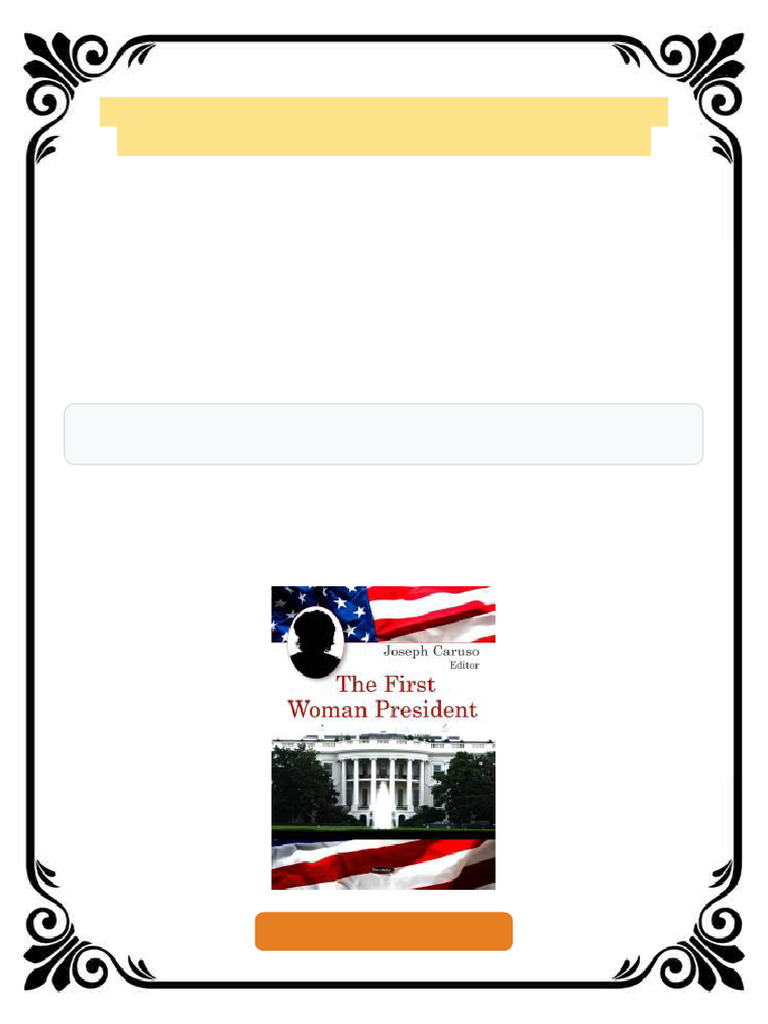 First Woman President 1st Edition Joseph Caruso ebook full-length version | PDF | Books