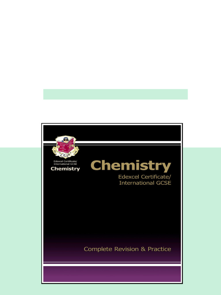 Edexcel Certificate International GCSE Chemistry Complete Revision ...