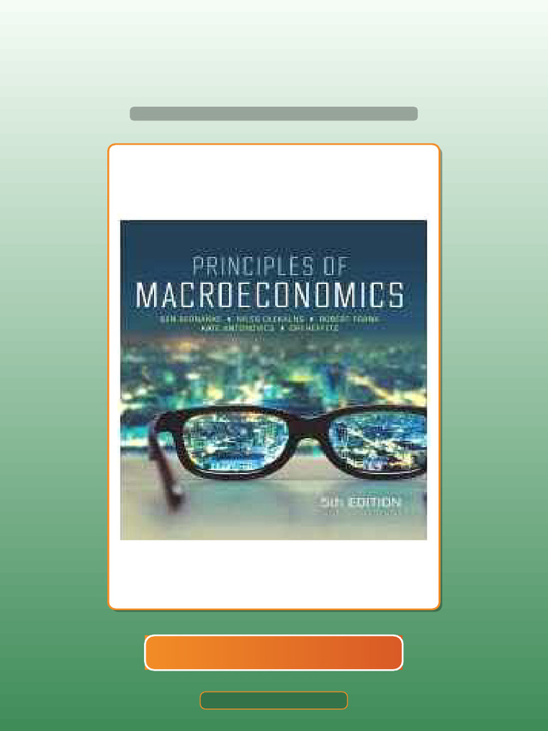 Principles of Macroeconomics 5e Edition Ben Bernanke Et Al Test Bank ...