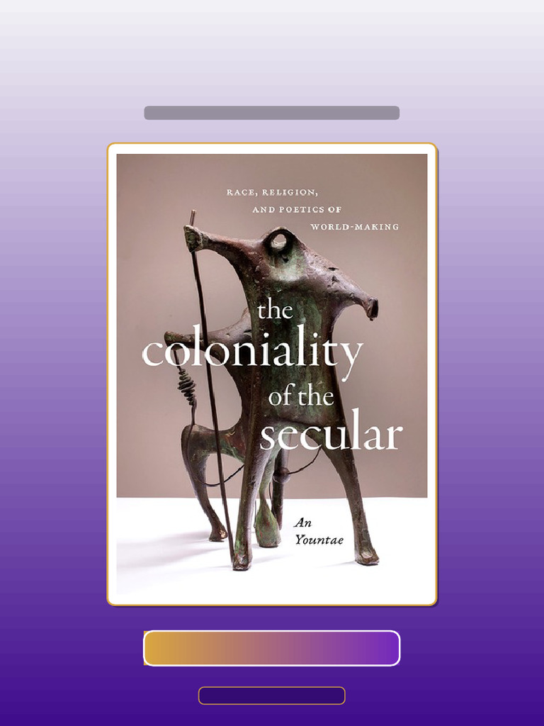 Coloniality of the Secular an Yountae Test Bank | PDF | Multiple Choice ...