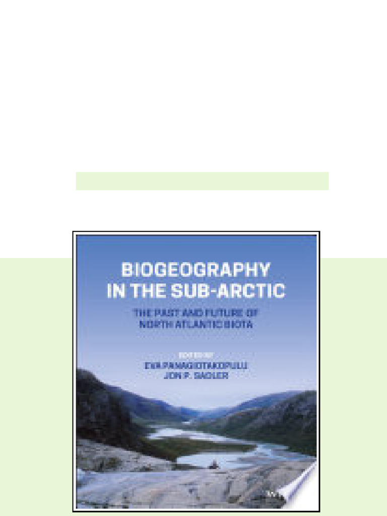 (Ebook) Biogeography in the Sub-Arctic: The Past and Future of North ...