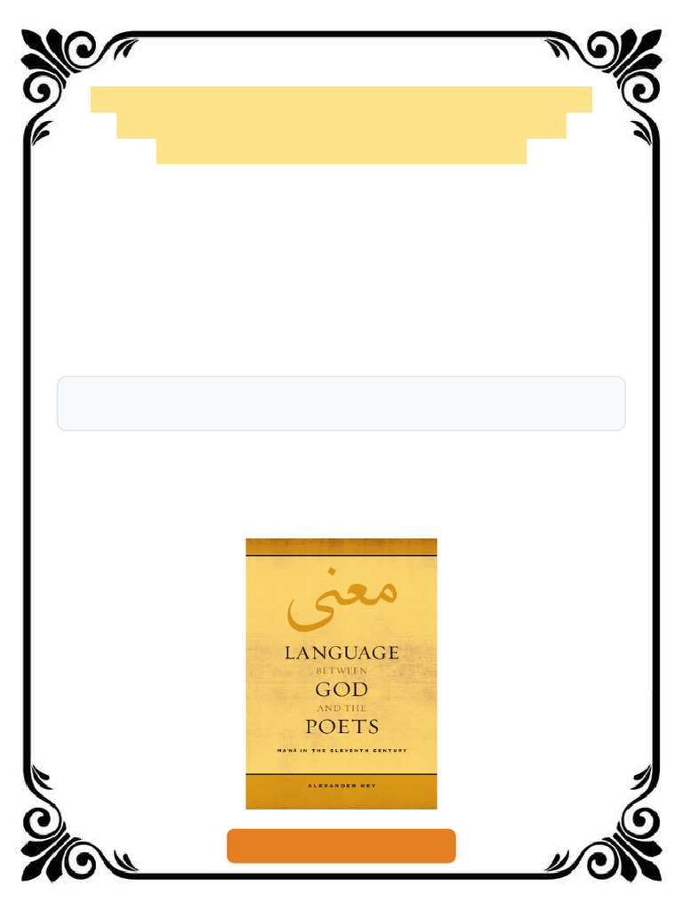 Language Between God and the Poets Ma na in the Eleventh Century ...