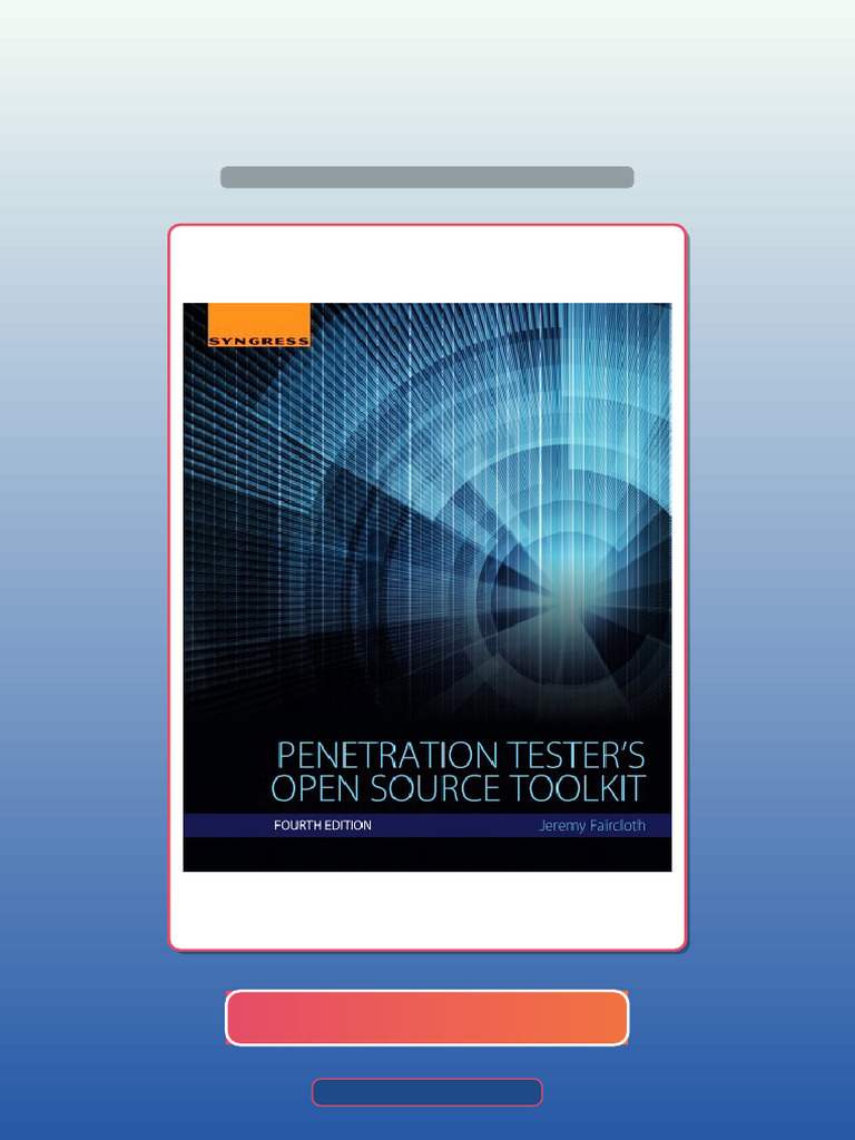Test Bank for Penetration Testers Open Source Toolkit 4th Edition ...