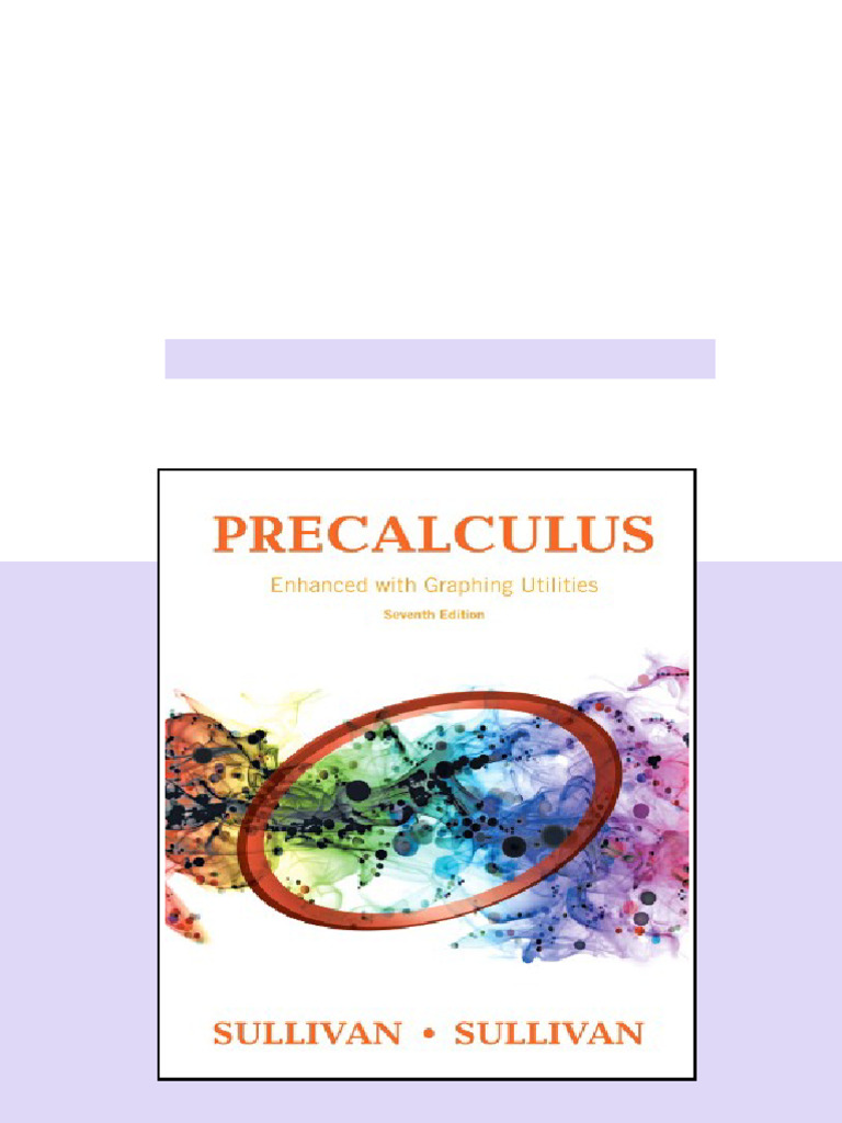 Solution Manual for Precalculus Enhanced with Graphing Utilities, 7th ...