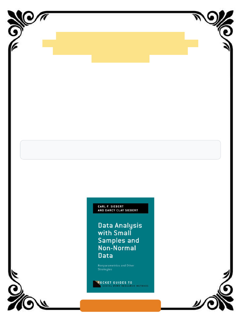 Data Analysis with Small Samples and Non-Normal Data: Nonparametrics ...