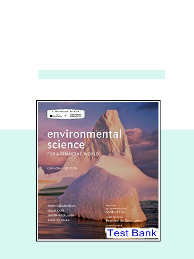 Environmental Science for a Changing World Canadian 1st Edition ...