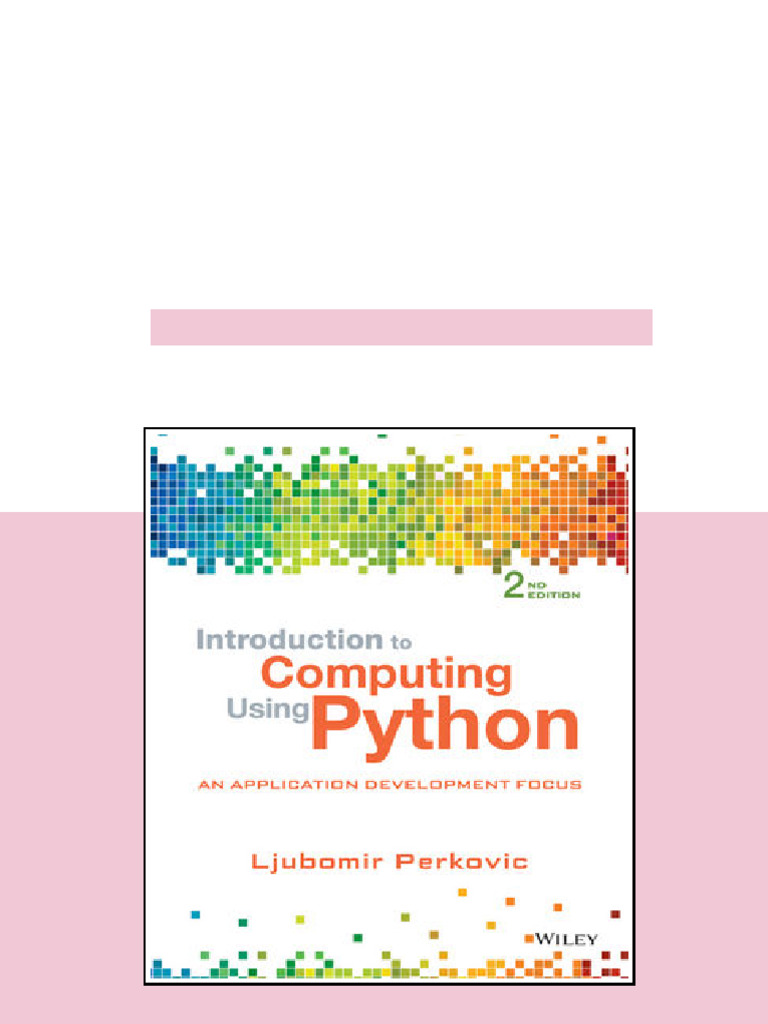 Solution Manual for Introduction to Computing Using Python: An ...