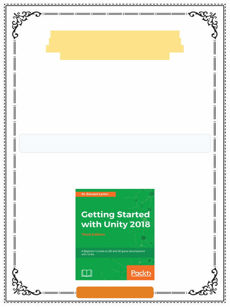 (Ebook PDF) Getting Started with Unity 2018 1st edition by Edward Lavieri 1788832914 ...