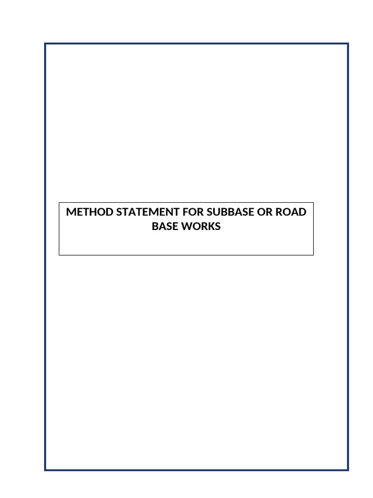 Subbase & Road Base Method Statement | PDF | Occupational Safety And ...