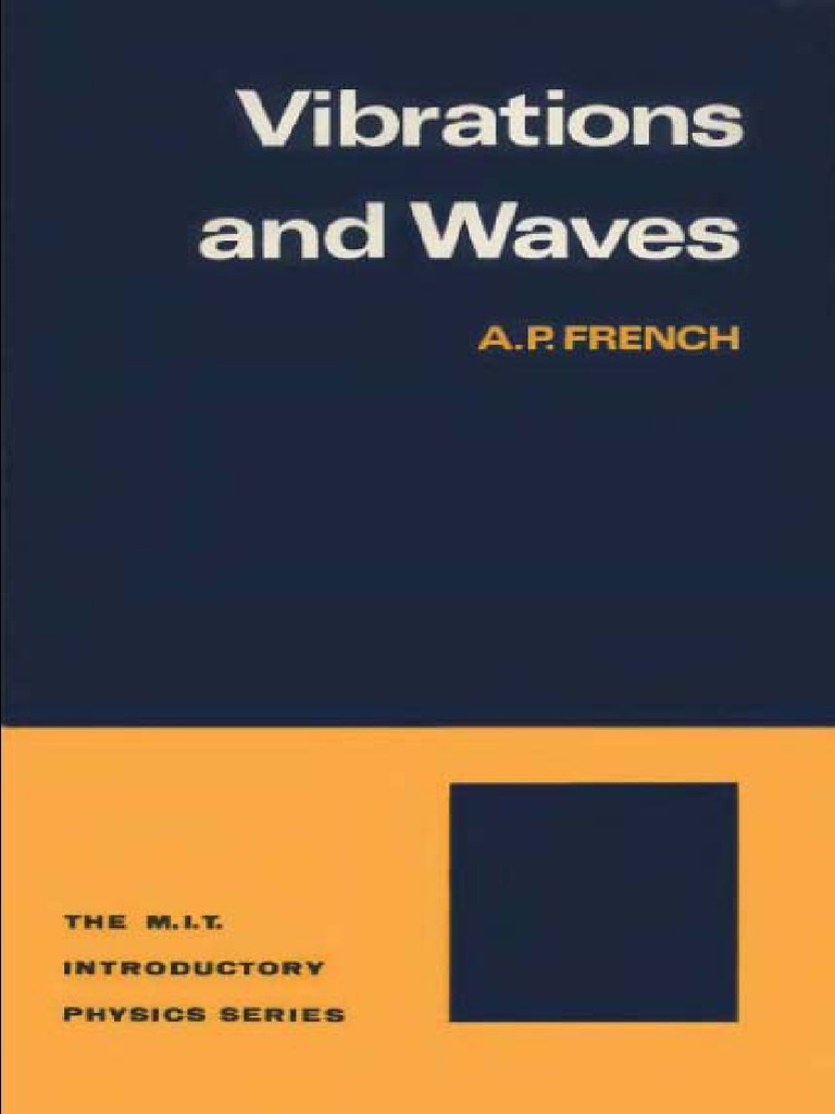 Vibration and Wave by A. P. French | PDF