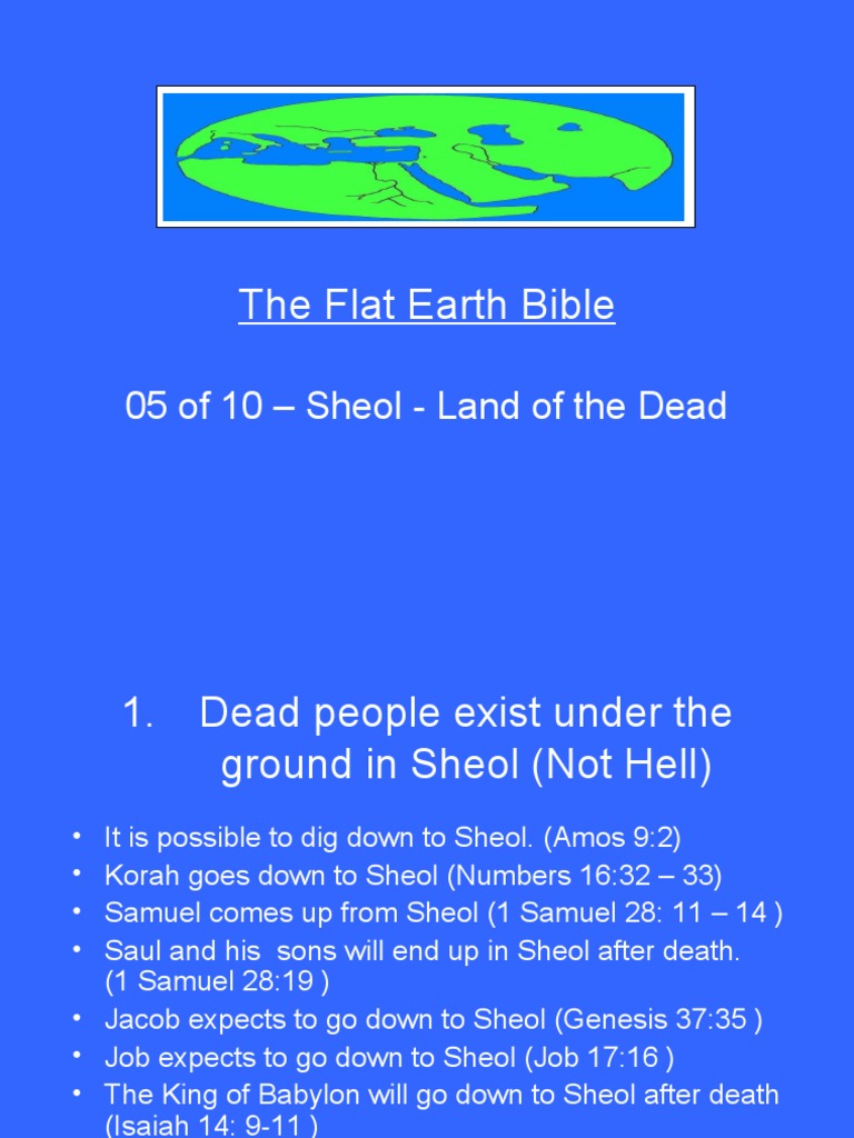 Flat Earth Bible 05 of 10 - Sheol - Land of the Dead | Samuel | Hell