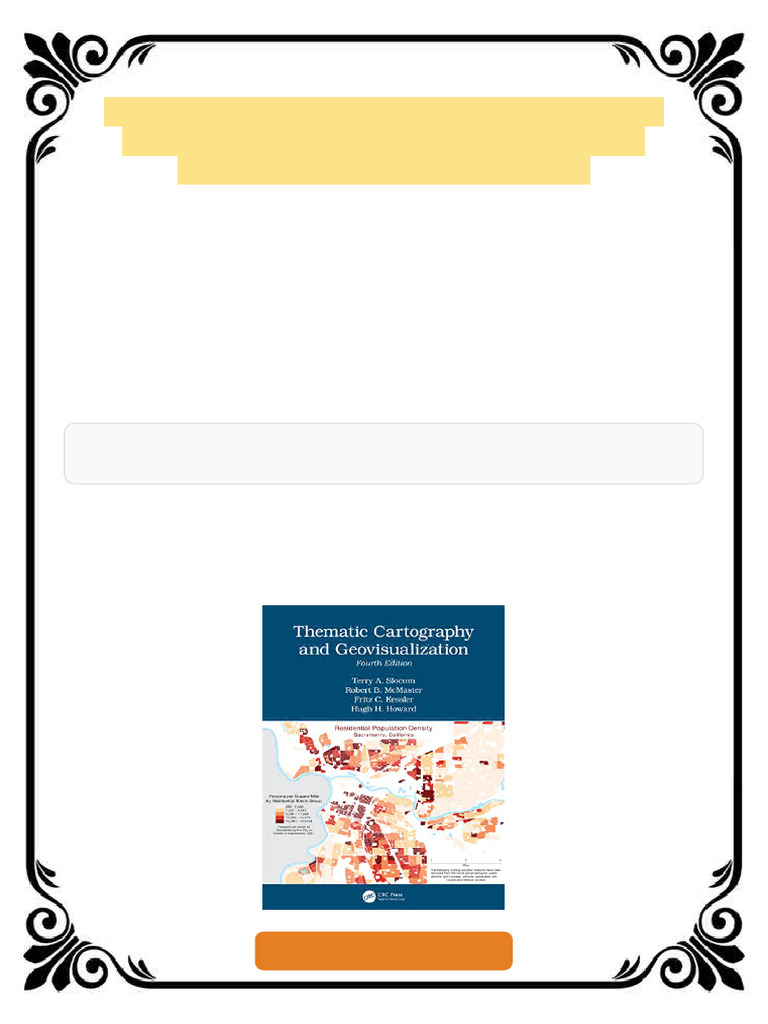 Thematic Cartography and Geovisualization, Fourth Edition Terry A ...