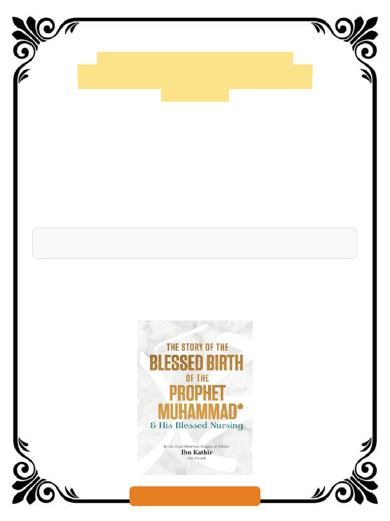 The Story of the Blessed Birth of the Prophet Muhammad ﷺ and his ...