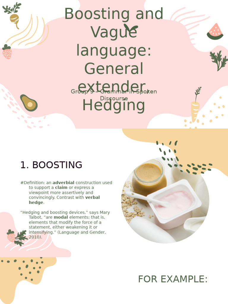 Group 9 Boosting, General Extender, Hedging and Vague Language | PDF ...