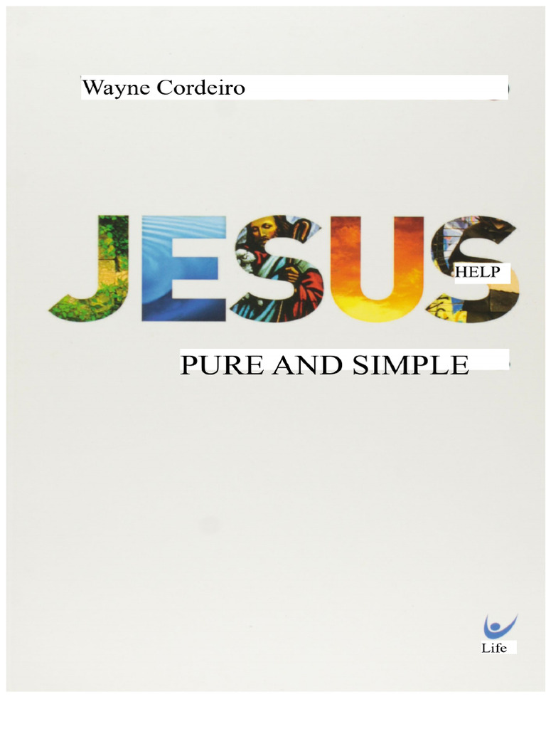 Understanding Jesus: Pure and Simple | PDF