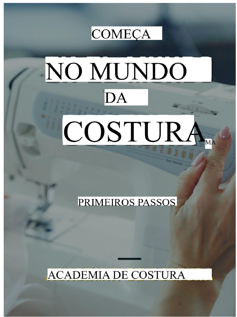 Ebook Começando No Mundo Da Costura | PDF | Têxteis | Roupas