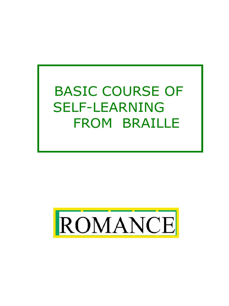 Self-Learning Braille Course Guide | PDF | Books | Visual Impairment