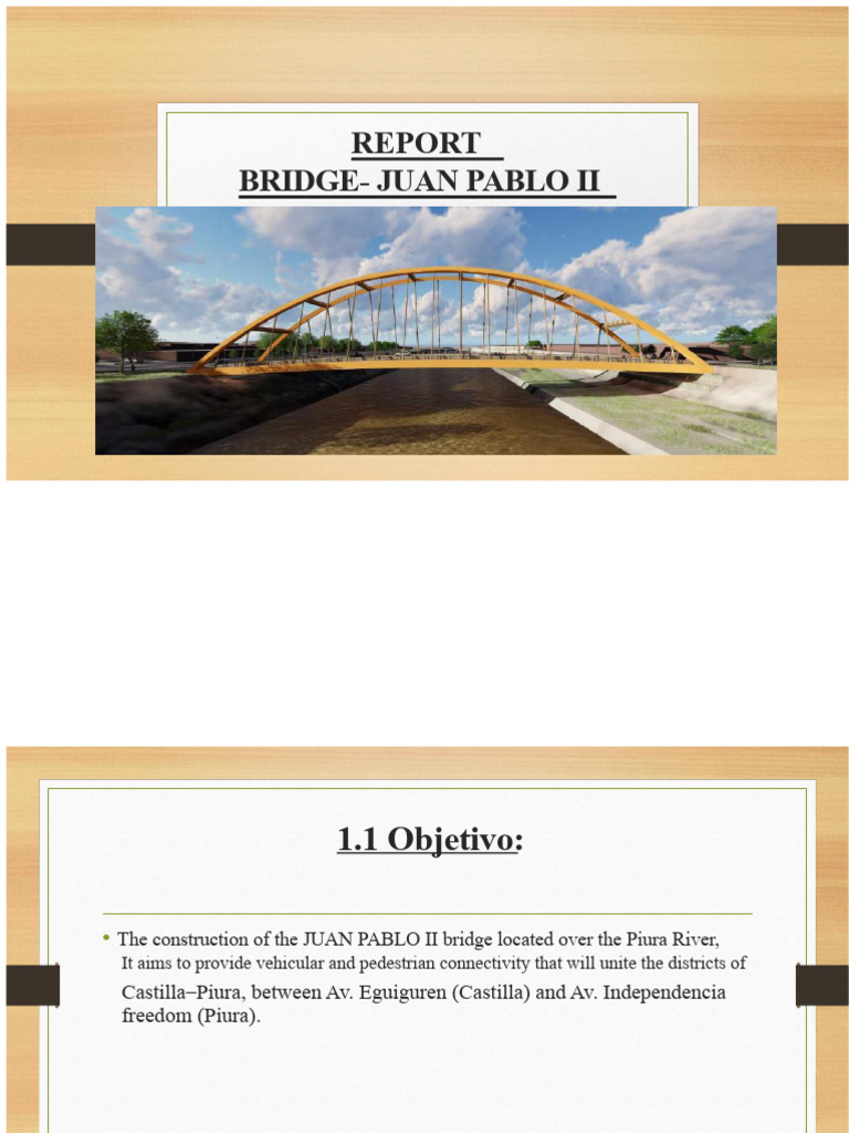 Slides of The Juan Pablo Segundo Bridge | PDF | Bridge | Concrete