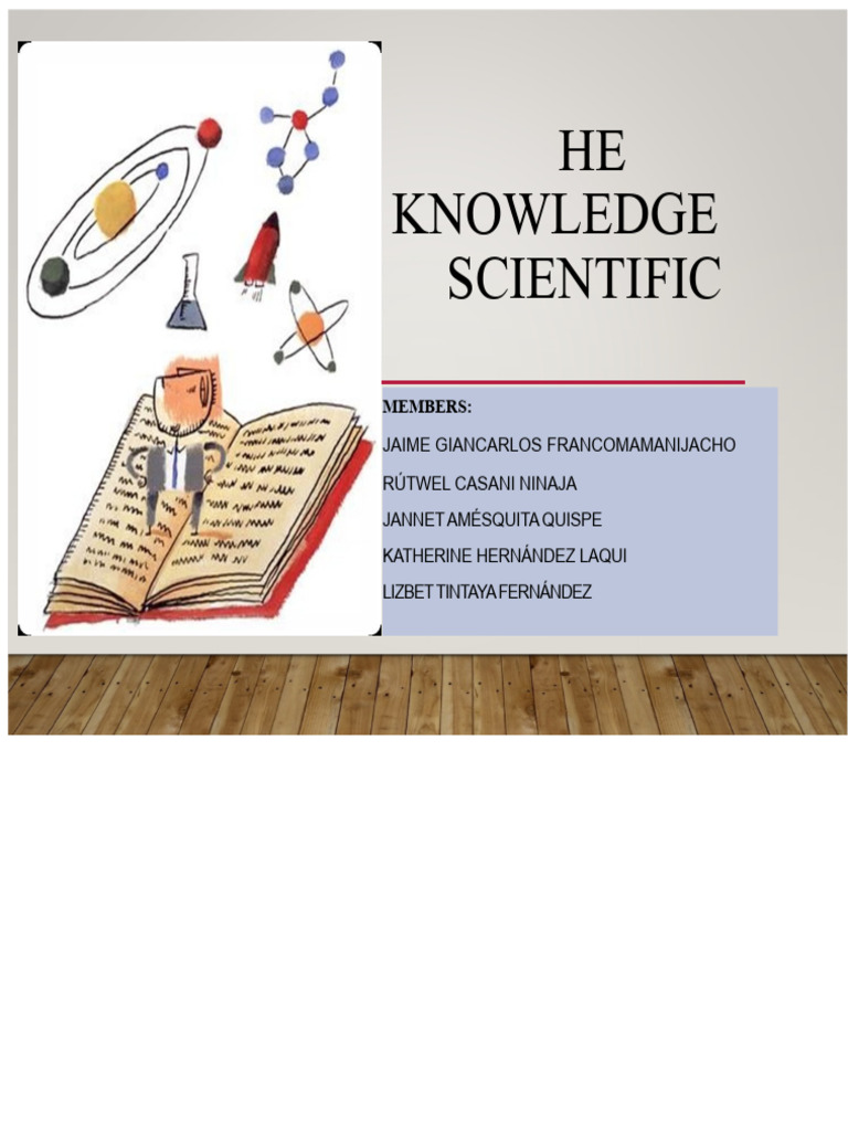 Understanding Scientific Knowledge and Epistemology | PDF | Scientific ...