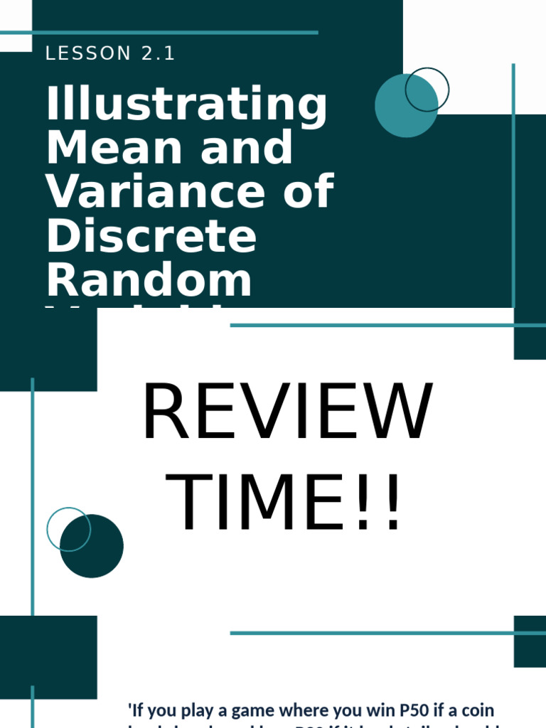 Lesson 2.1 Illustrating Mean and Variance of Discrete Random Variable ...